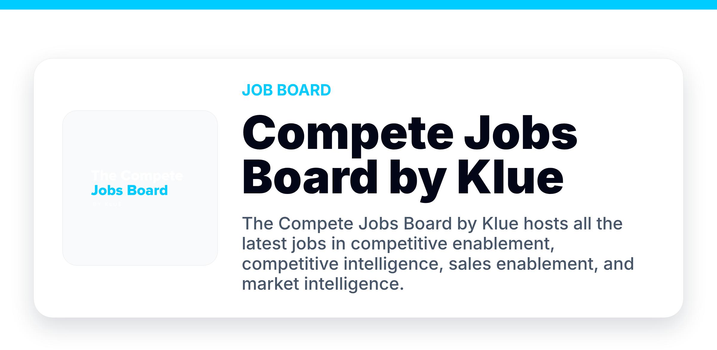 📌 Competitive Intelligence jobs | Compete Jobs Board by Klue